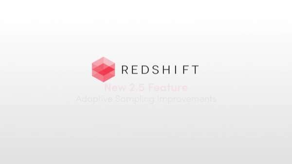 Redshift 2.5 Adaptive Sampling - 知乎