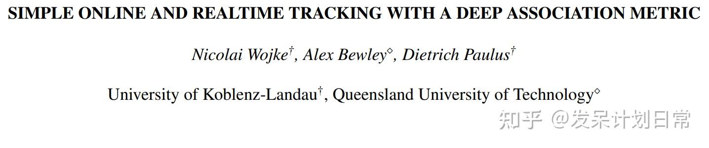[Deep SORT] Simple Online and Realtime Tracking with a Deep Association ...