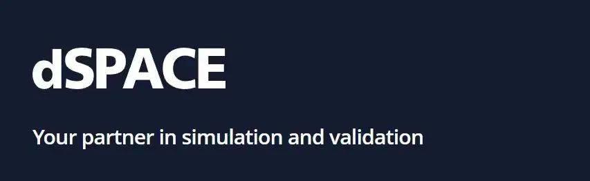 dSPACE：仿真和验证解决方案的技术领导者 - 知乎