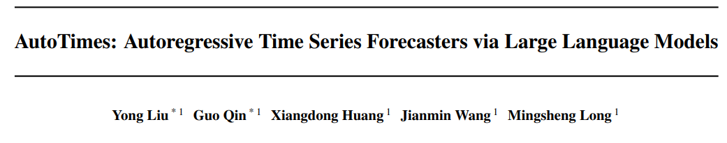 AutoTimes：利用大语言模型的自回归时间序列预测器 - 知乎