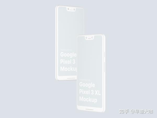 高质量谷歌Google Pixel 3手机屏幕APP界面设计演示样机 Google Pixel 3 XL Mockups - 知乎