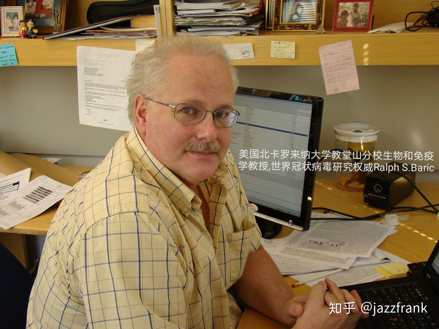 美国北卡罗来纳大学病毒科学家Ralph S. Baric拥有重组冠状病毒的研究专利 - 知乎