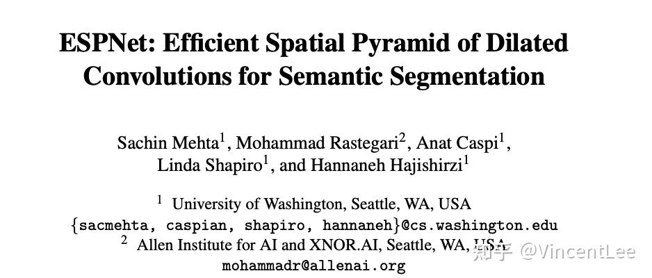 ESPNet/ESPNetV2：空洞卷积金字塔 | 轻量级网络 - 知乎