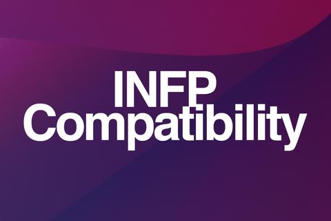 INFP 与 16 种类型的兼容性（最佳和最差匹配） - 知乎