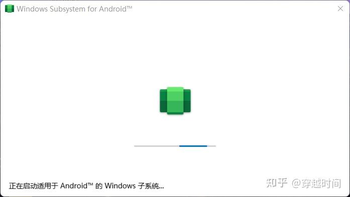 穿越时间·一步到位，教你完美安装Windows 11 Android 安卓子系统 - 知乎