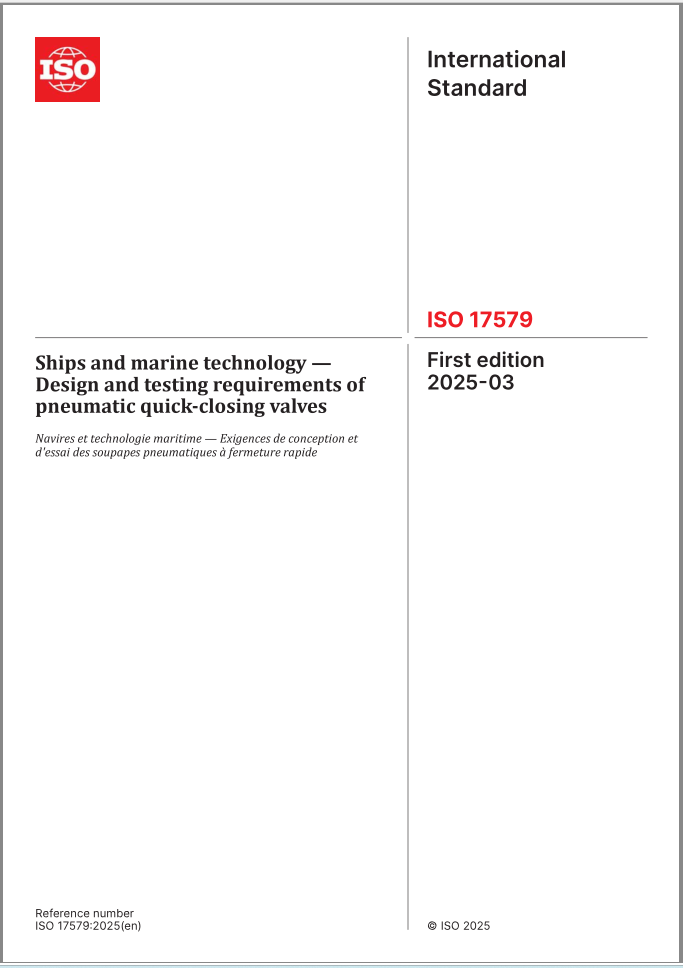 ISO 17579-2025【中文翻译+PDF原文】船舶与海洋技术 - 气动快关阀的设计与试验要求 - 知乎