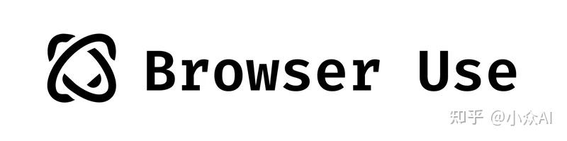 Browser Use - 让 AI 像人类一样浏览网页 - 知乎