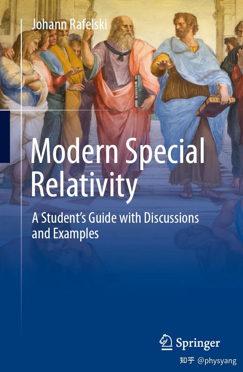 03 相对论教材推荐，相对论书籍：狭义相对论、广义相对论、时空理论、引力理论、相对论与宇宙学...（适合物理专业本科生、研究生、物理爱好者） - 知乎