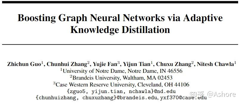 AAAI2023, Boosting Graph Neural Network via Adaptive Knowledge Distillation - 知乎
