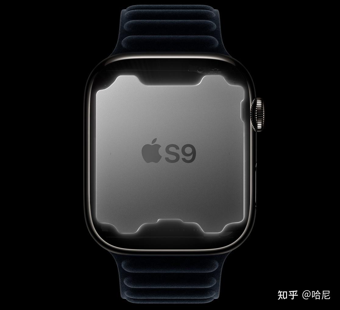 如何评价 Apple Watch 上的处理器 S9 SiP？相对于前代有哪些升级？