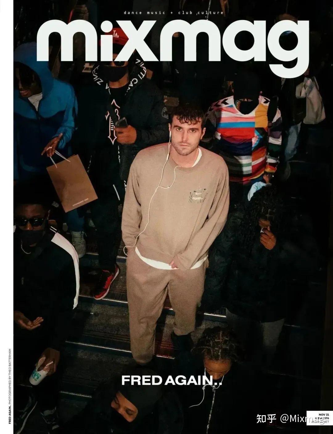 Mixmag | Fred again..凭什么火爆全球？ - 知乎