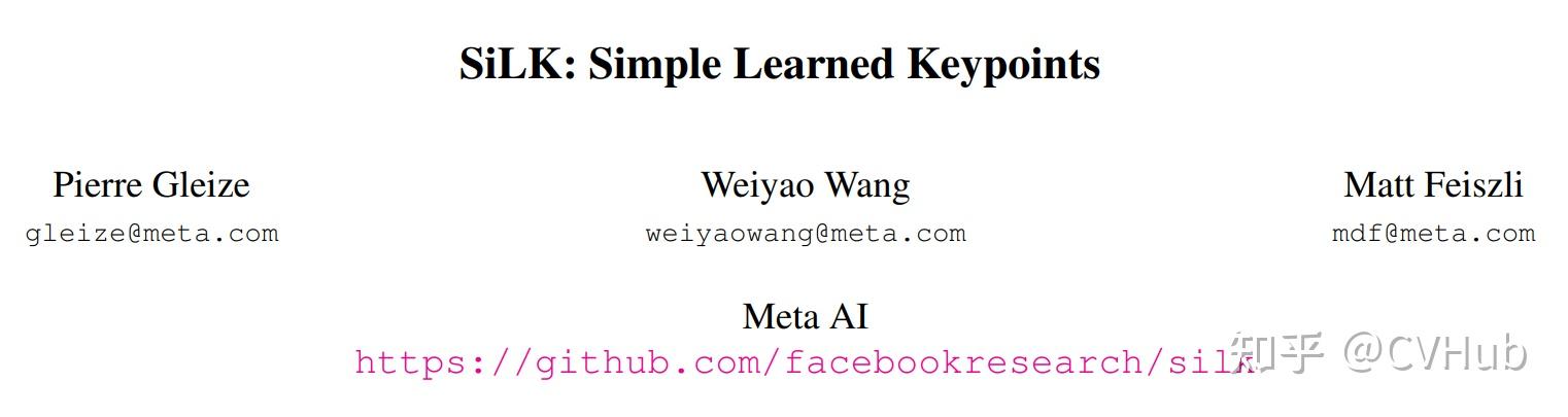 Meta AI开源力作 | SiLK：你真的需要这么复杂的图像关键点提取器？ - 知乎