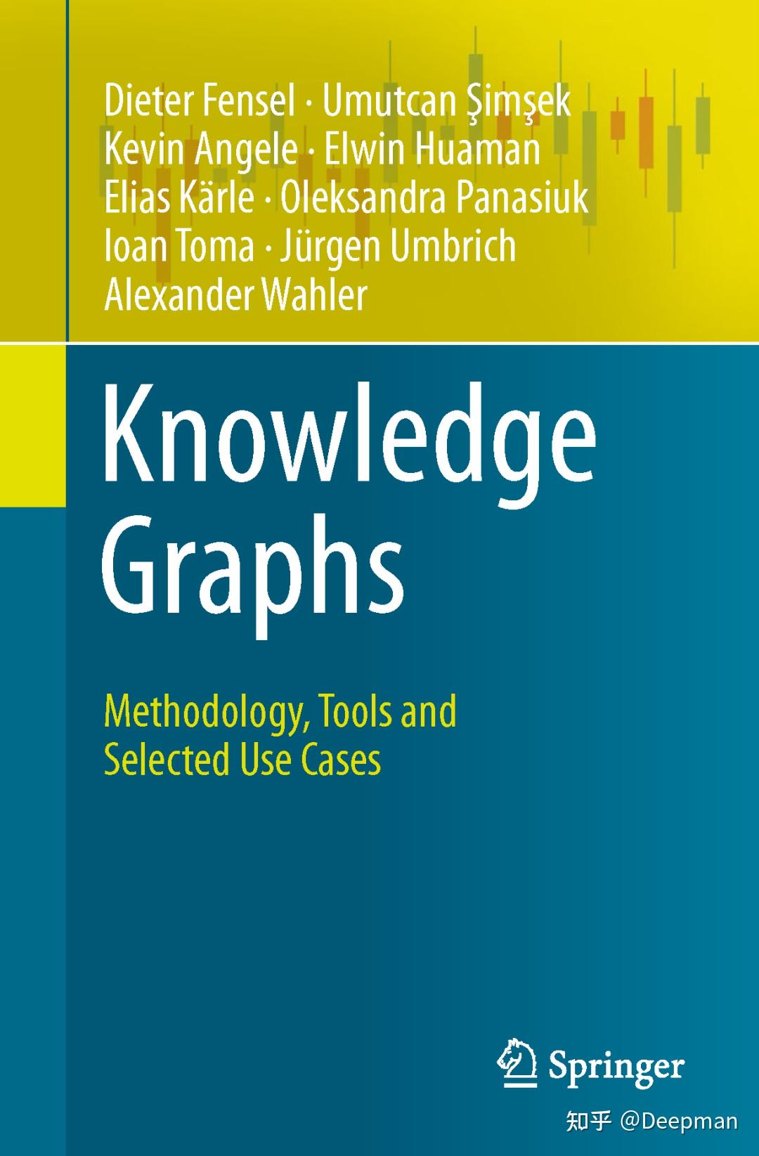 书 | 图理论 | 2021年《知识图谱：方法、工具和选定的实例》 - 知乎