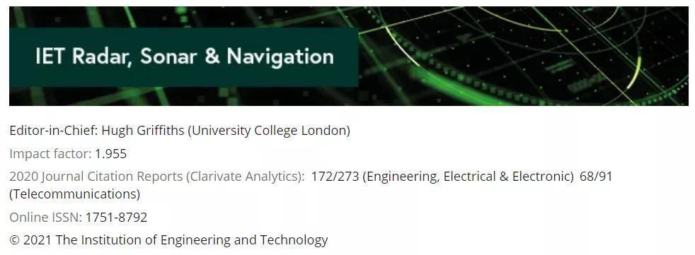 2个月接收，院士主编，新晋院士任编委的通信领域优刊IET Radar, Sonar & Navigation - 知乎