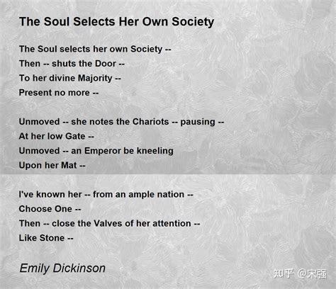 Emily Dickinson(艾米莉·狄金森)《The Soul selects her own Society》《灵魂选择她自己的伴侣》解析 - 知乎