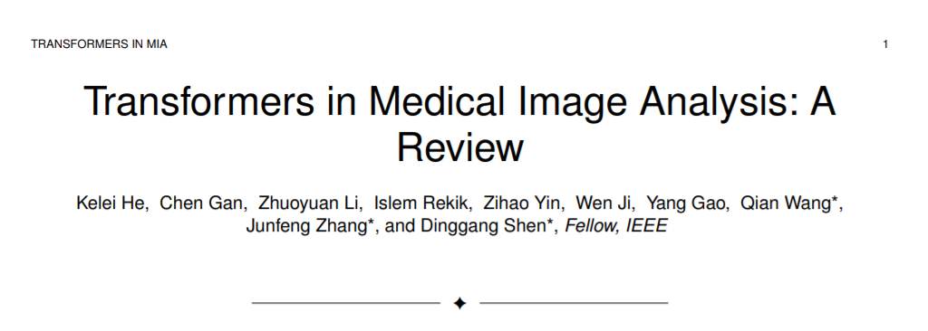 南京大学医学院最新《Transformer医学图像处理应用》综述论文，涵盖120多种Transformers方法及在医疗临床应用 - 知乎