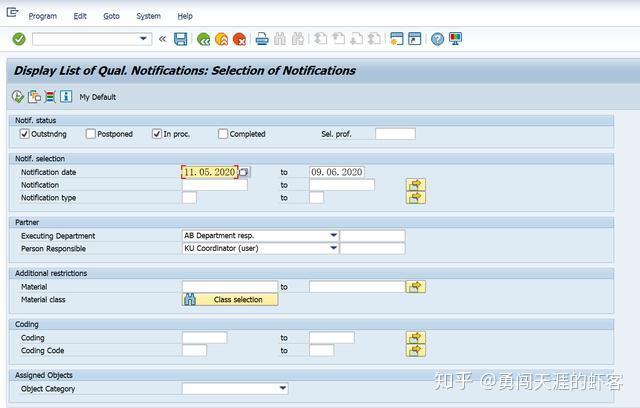 SAP QM QM11显示Quality Notification List - 知乎