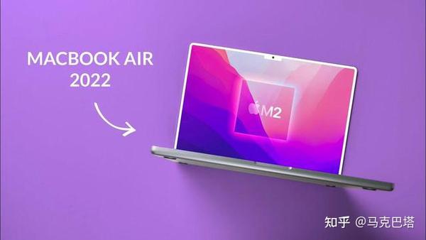 有关2022款 MacBook Air 的细节都在这儿了 - 知乎