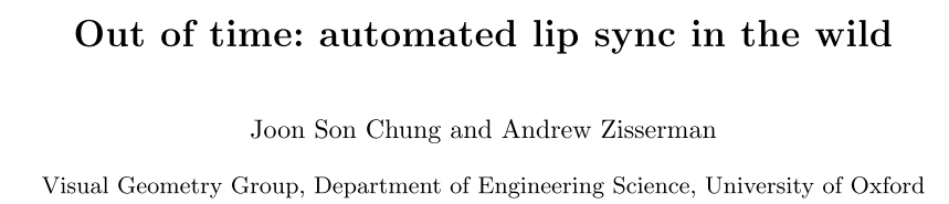 SyncNet:在视频中检测音频和嘴唇同步性 - 知乎
