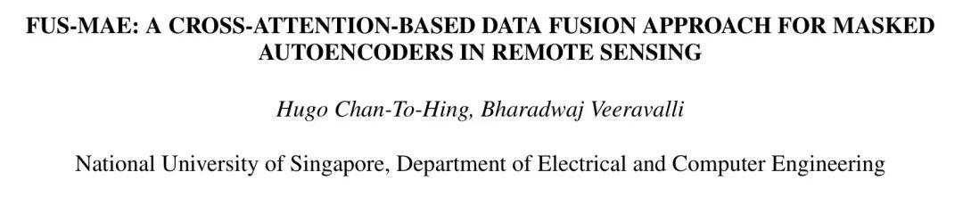 新加坡国立大学提出Fus-MAE：基于Mask自编码器的自监督学习框架，解决跨模态问题 - 知乎