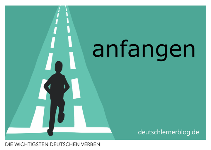 词汇 |【200个最重要的德语动词】Nr.2 anfangen - 知乎
