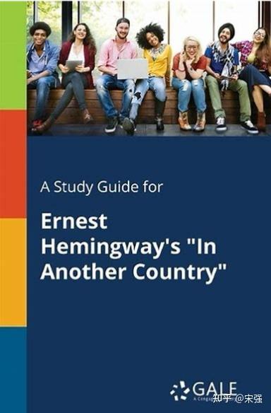 Ernest Hemingway(欧内斯特·海明威)《In Another Country》《在异乡》解析 - 知乎