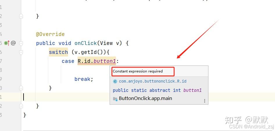 在Android Studio 中使用switch语句时报错Constant expression required的解决方法~~~ - 知乎