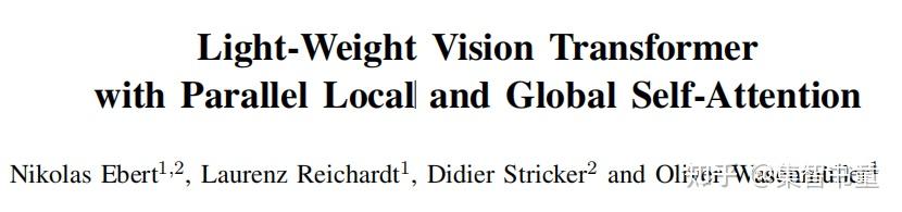 全新ViT Backbone | PLG-ViT 同时具有并行局部和全局自注意力的轻量化视觉Transformer - 知乎
