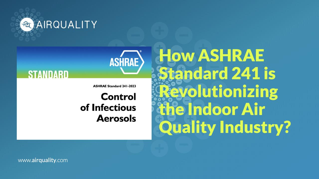 2025年全面生效！ASHRAE标准241将如何改变你的生活？ - 知乎