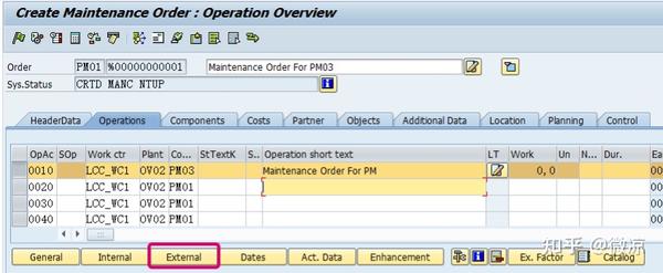 SAP PM维修工单工序由外部服务（PM03）实现 - 知乎