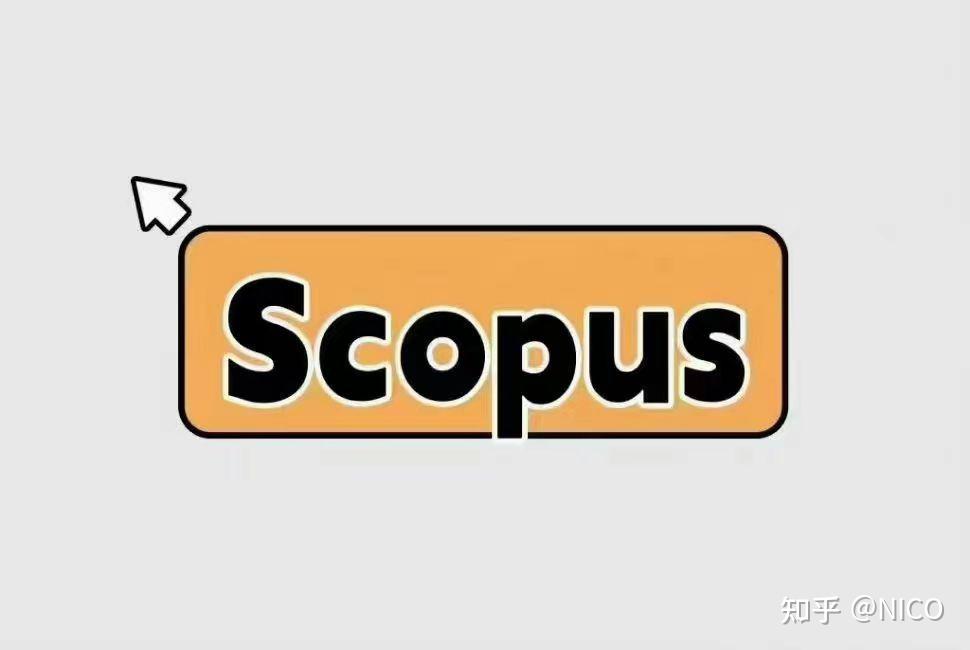 关于SCOPUS的4个主要常见问题 - 知乎