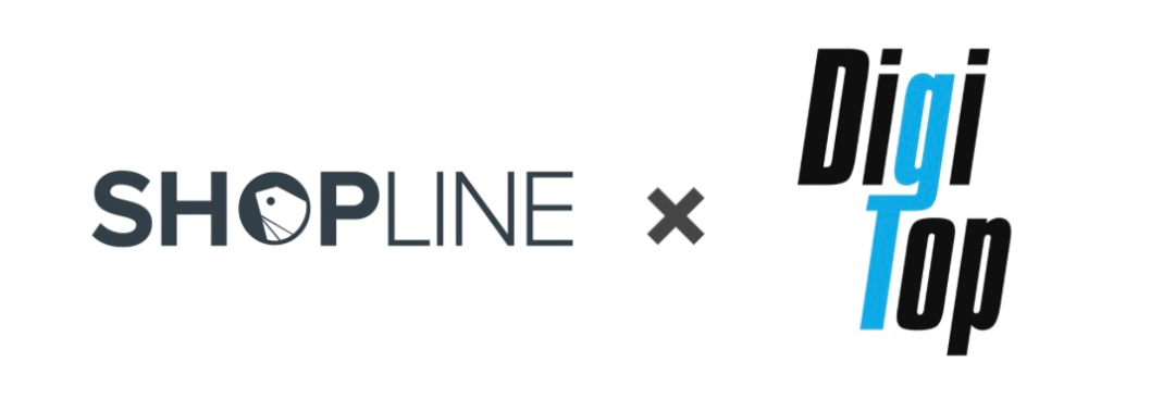 SHOPLINE与DigiTop达成合作，让独立站收单业务更畅通、安全、高效 - 知乎