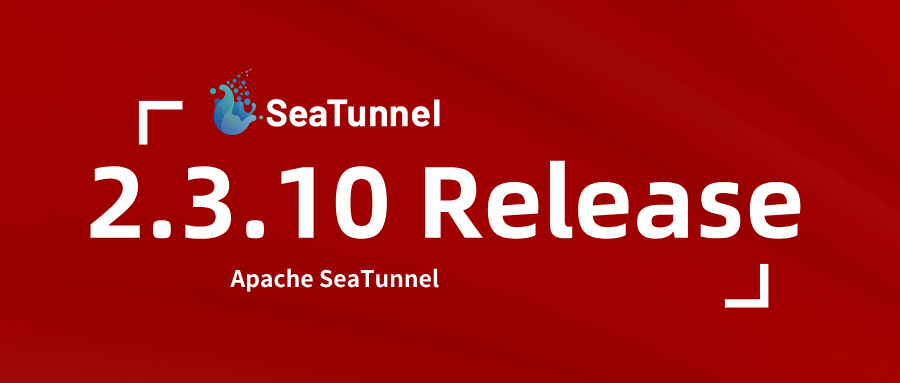 Apache SeaTunnel 2.3.10 正式发布 —— 全新功能与多项改进，助力数据集成再升级！ - 知乎