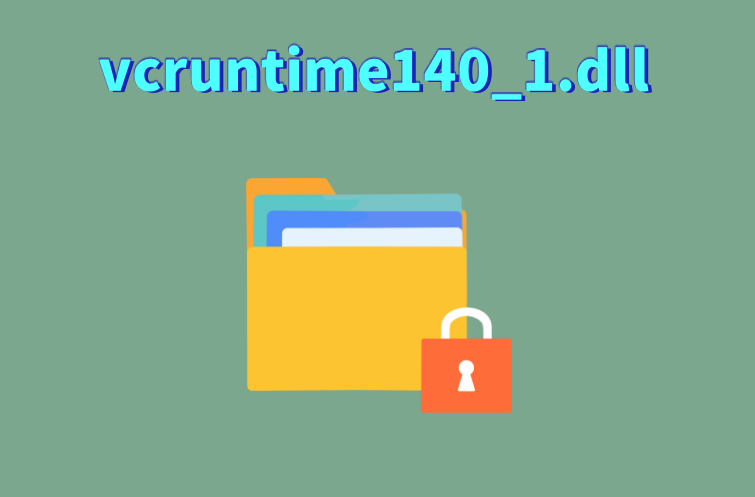 vcruntime140_1.dll的错误信息怎么处理？如何快速修复vcruntime140_1.dll - 知乎