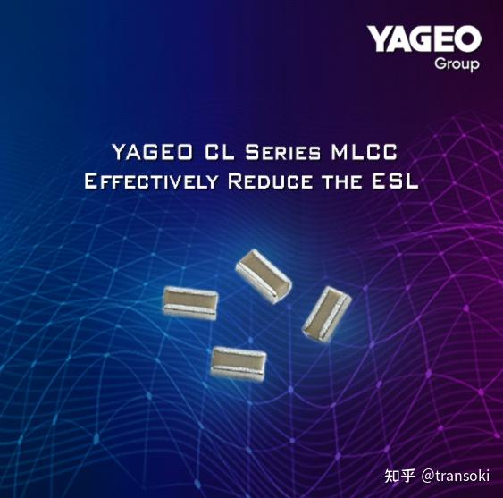 国巨 | CL系列MLCC有效降低ESL - 知乎