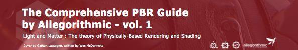 ##译## The Comprehensive PBR Guide by Allegorithmic — Vol.1 - 知乎