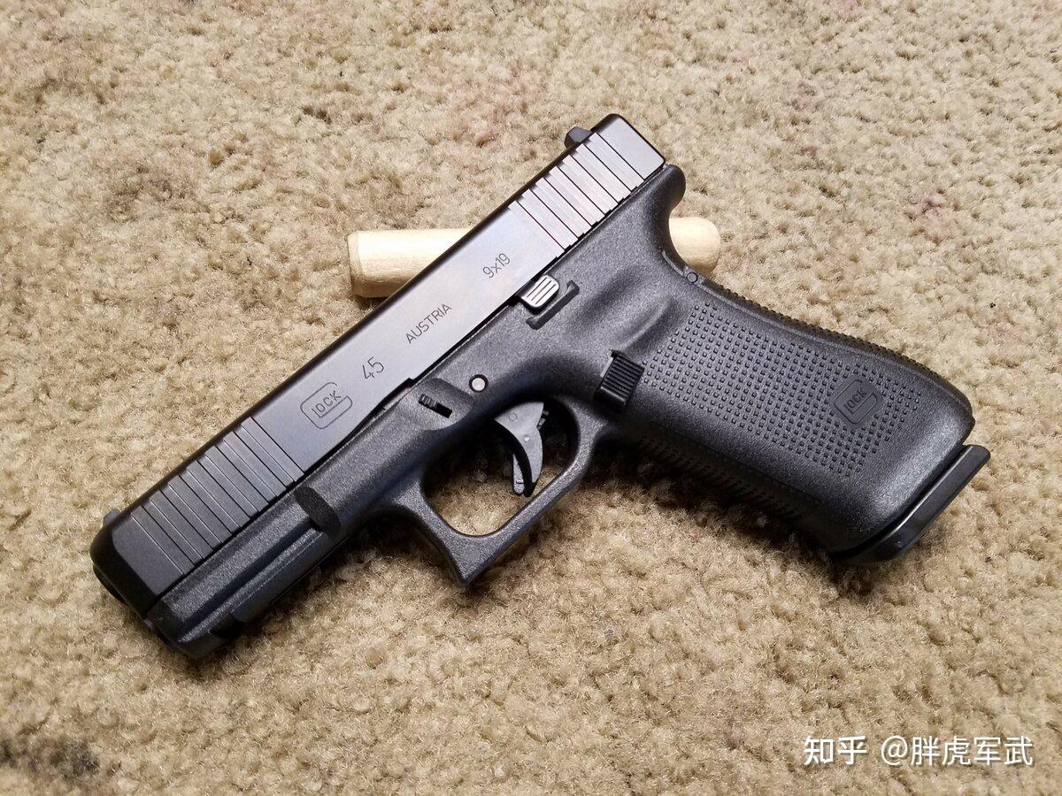 格洛克G45：紧凑型9mm跨界之作，格洛克完美典范 - 知乎