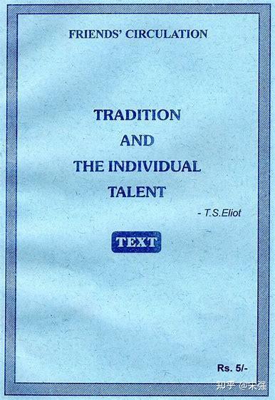 T. S. Eliot(T. S. 艾略特)《Tradition and the Individual Talent》《传统与个人才能》深度 ...