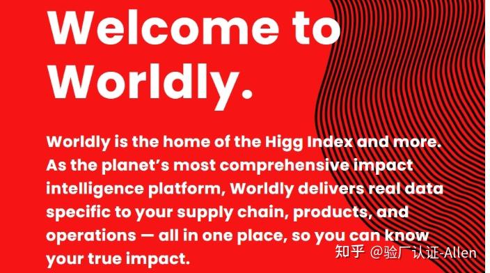 一文读懂 || Higg认证 模块（自评、社会责任FSLM、环境FEM) --（Worldly） - 知乎