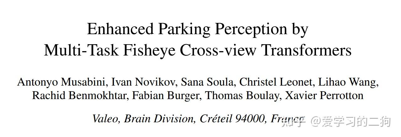 《Multi-Task Fisheye Cross-View Transformers》基于环视鱼眼的泊车位BEV检测方案 - 知乎