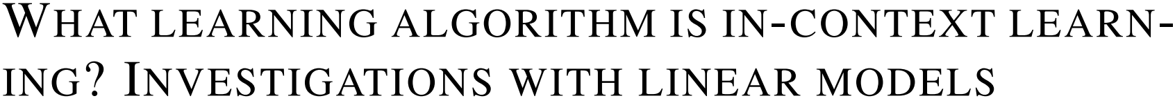 ICLR2023 Top 5% | In-context Learning（上下文学习）的可解释性，及实验论证 - 知乎