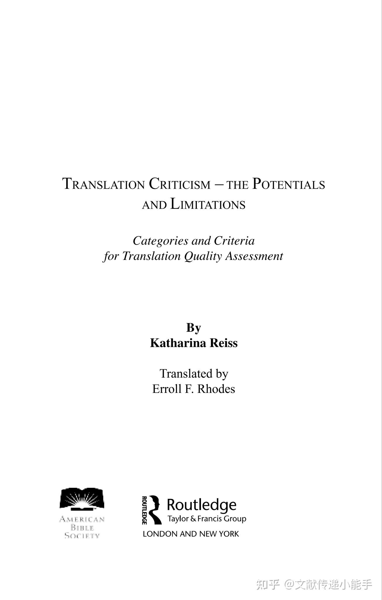 Translation Criticism：the Potentials and Limitations By Katharina Reiss ...