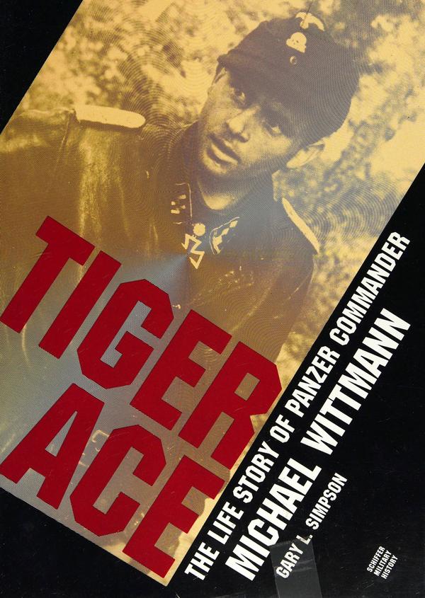 【书籍分享】《Tiger Ace The Life Story of Panzer Commander Michael Wittmann》 - 知乎