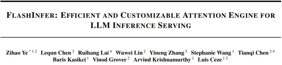叶子豪、陈天奇等人开源项目FlashInfer入选，MLSys2025最佳论文奖公布 - 知乎