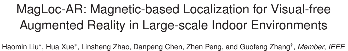 2023年-MagLoc-AR：大尺度室内环境下基于磁场的自主定位方法，无需视觉定位，用于增强现实应用-商汤、浙大联合开源 - 知乎