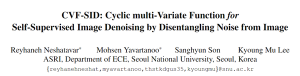 【自监督去噪系列六】CVF-SID 通过从图像中分离噪声的自监督图像去噪的循环多变量函数 (CVPR'2022) - 知乎