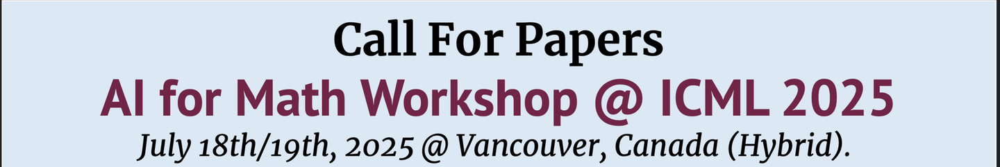 ICML第二届AI For Math Workshop启动！ - 知乎