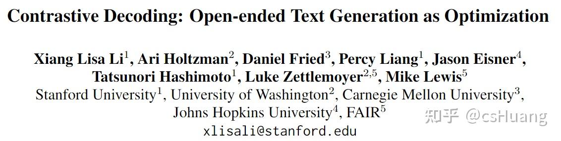 Contrastive Decoding: Open-ended Text Generation as Optimization - 知乎