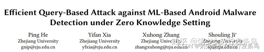 Efficient Query-Based Attack against ML-Based Android Malware Detection under Zero Knowledge ...