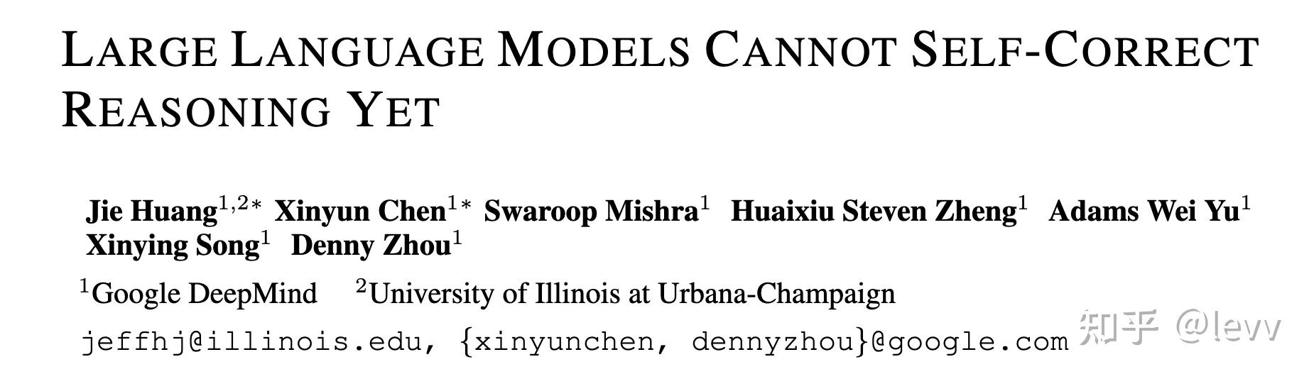 LLM还不能自我校正推理：Large Language Models Cannot Self-Correct Reasoning Yet - 知乎